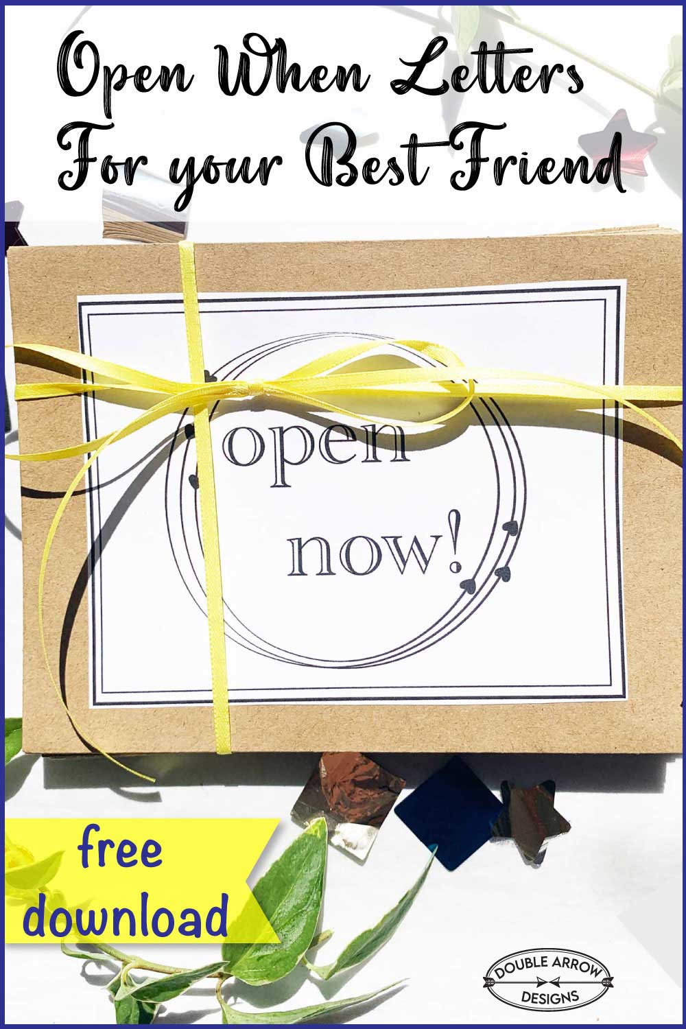 Open When Letters For your Best Friend